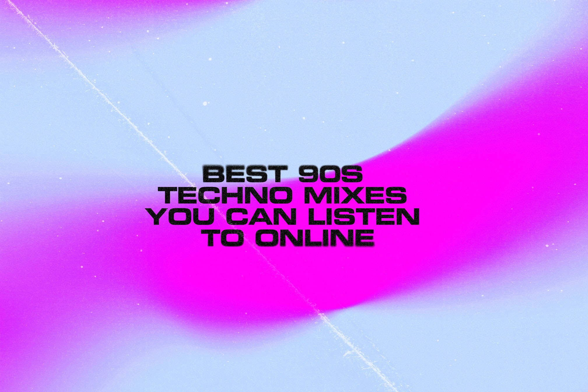 48 of the best 90s techno mixes you can listen to online - Features ...