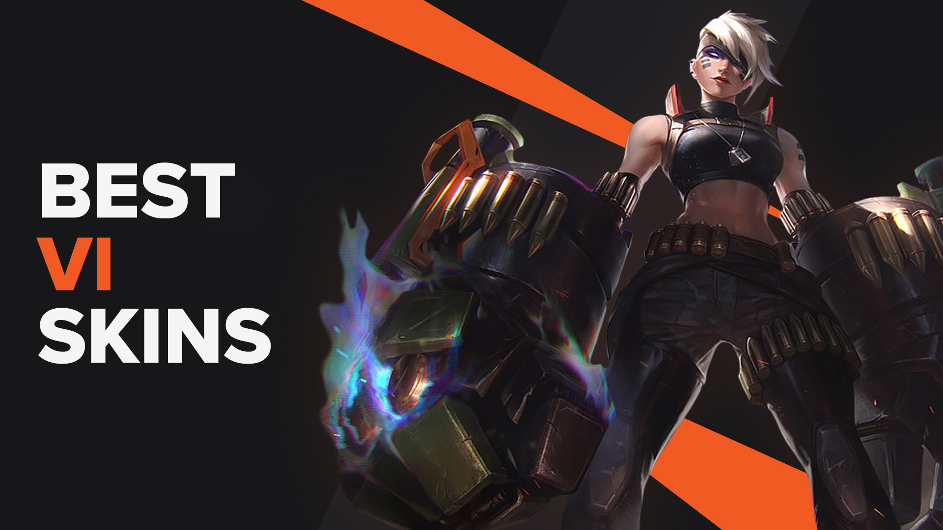 Best Vi Skins | LoL