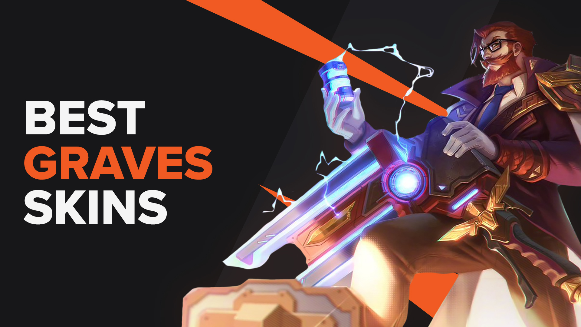 Best Graves Skins | LoL