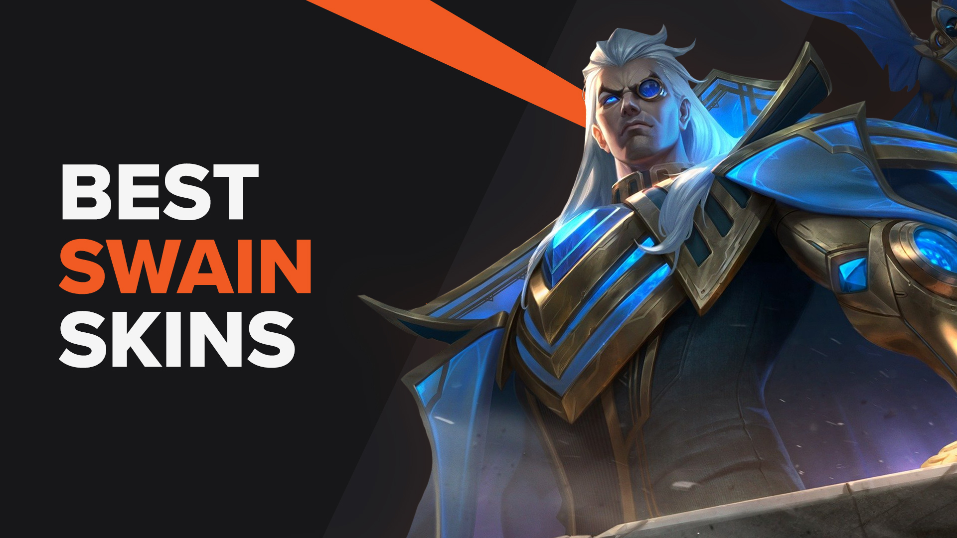 Best Swain Skins | LoL