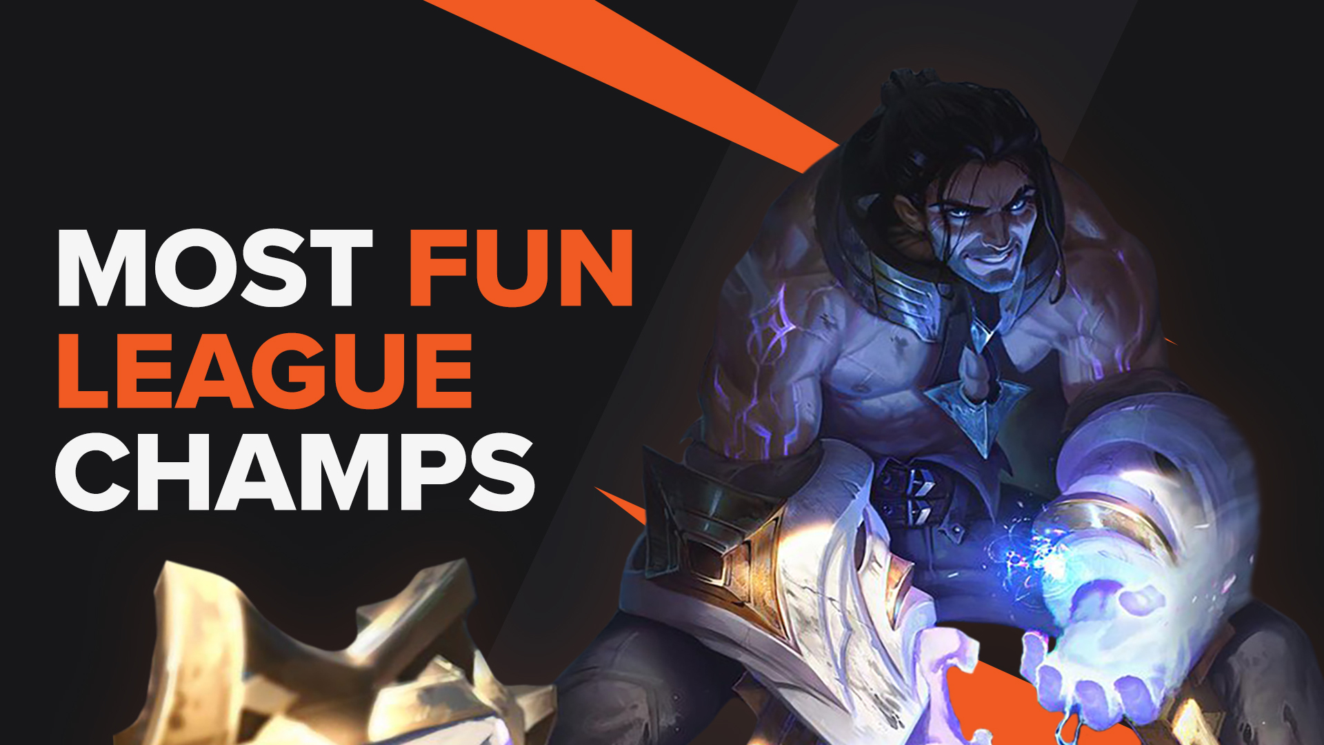 Most Fun Champions in LoL