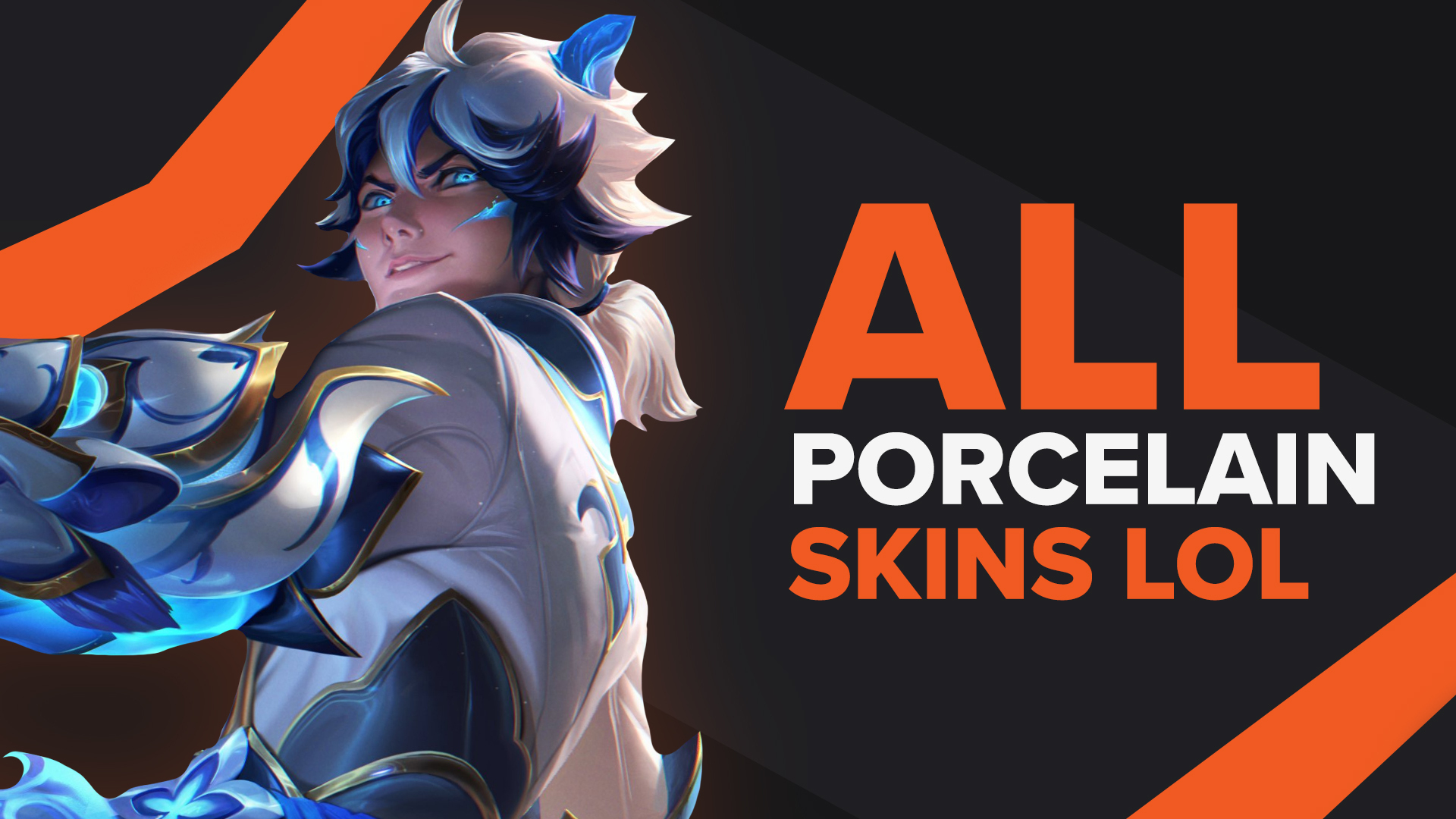 All Porcelain Skins | LoL