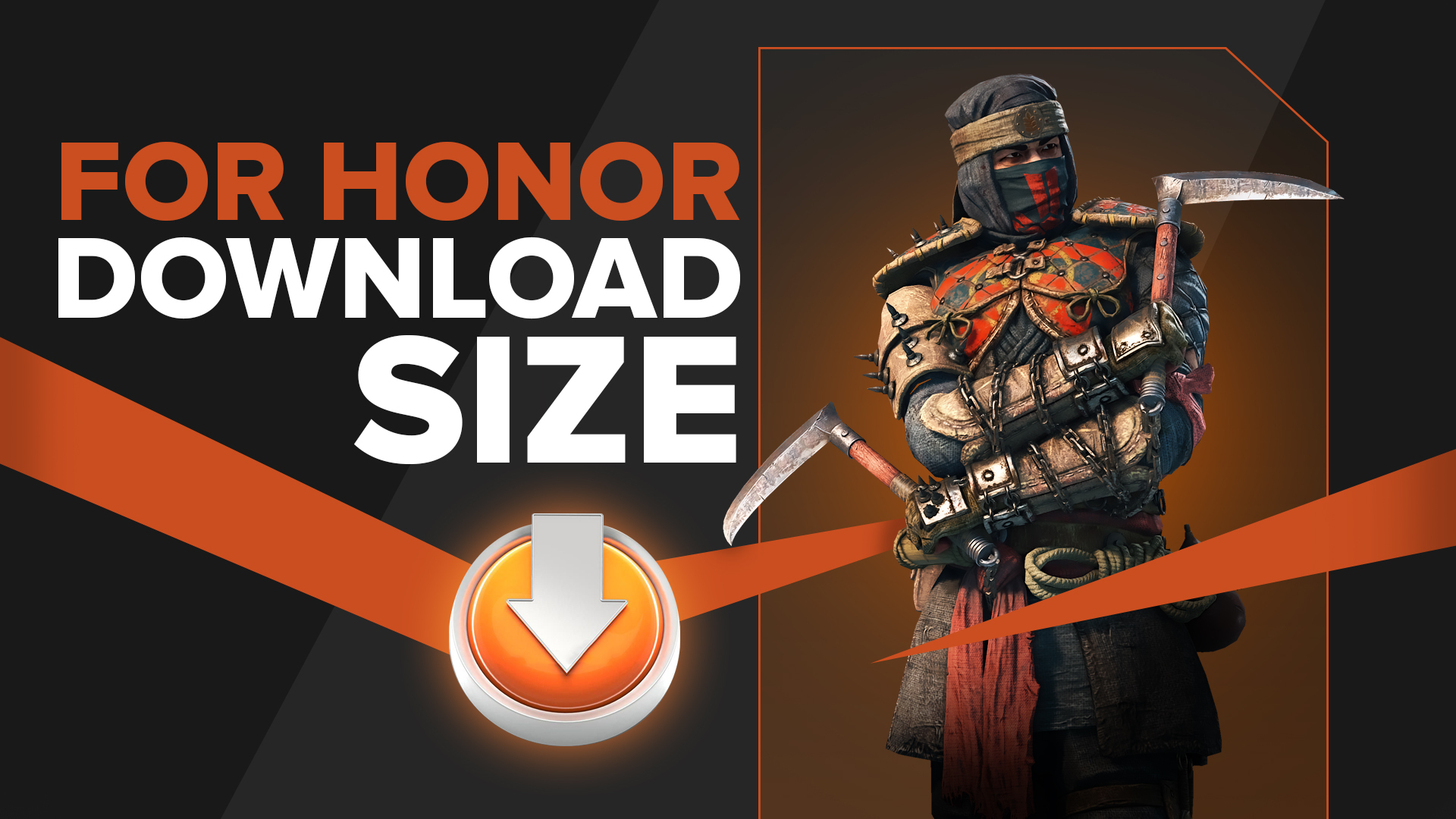 For Honor File Size For All Platforms [Newest Version]