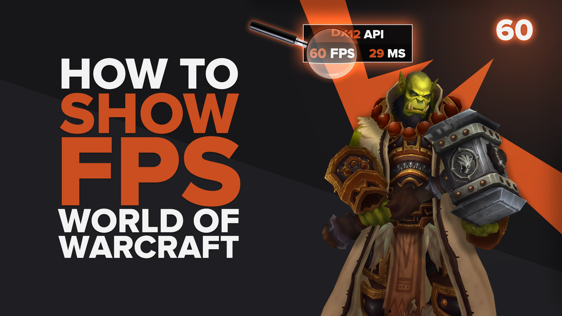 How to show your FPS in World of Warcraft in a few clicks (Every WOW…