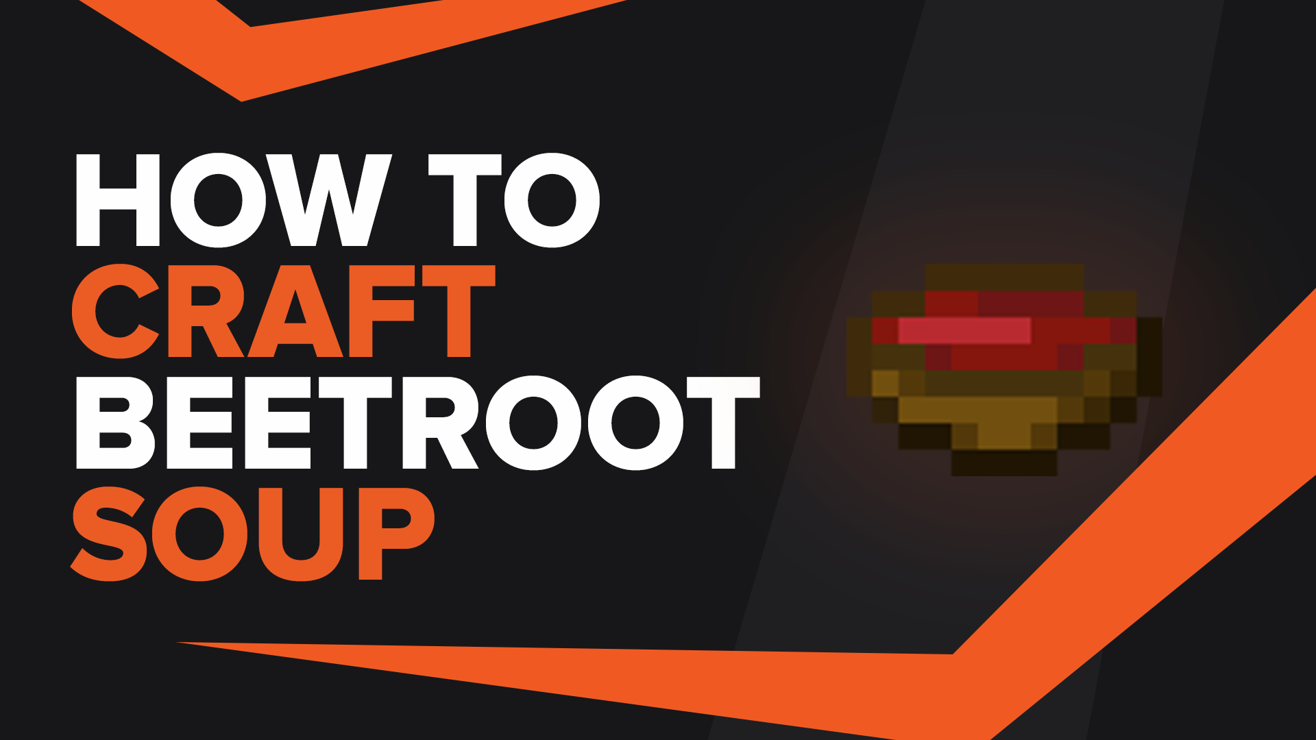 How To Make Beetroot Soup In Minecraft