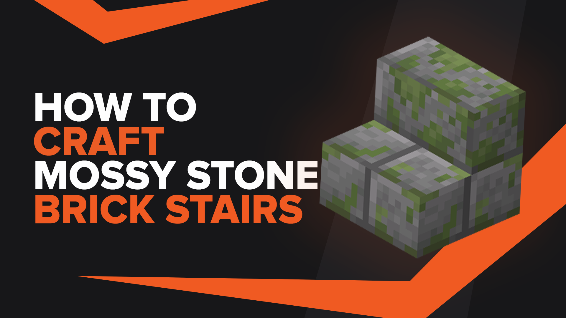 How To Make Mossy Stone Brick Stairs In Minecraft