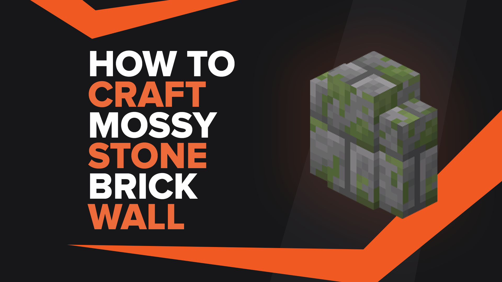 How To Make Mossy Stone Brick Wall In Minecraft