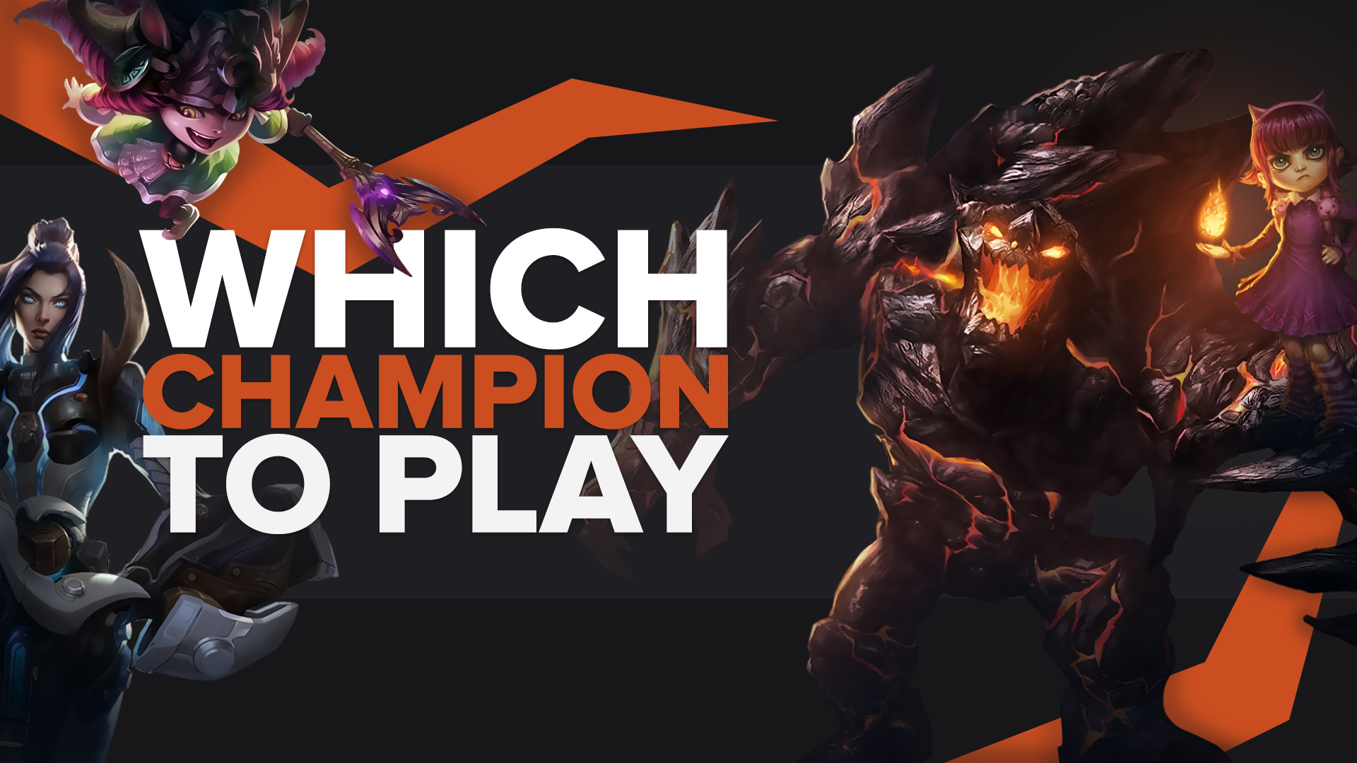 How to Choose your Champion in League of Legends