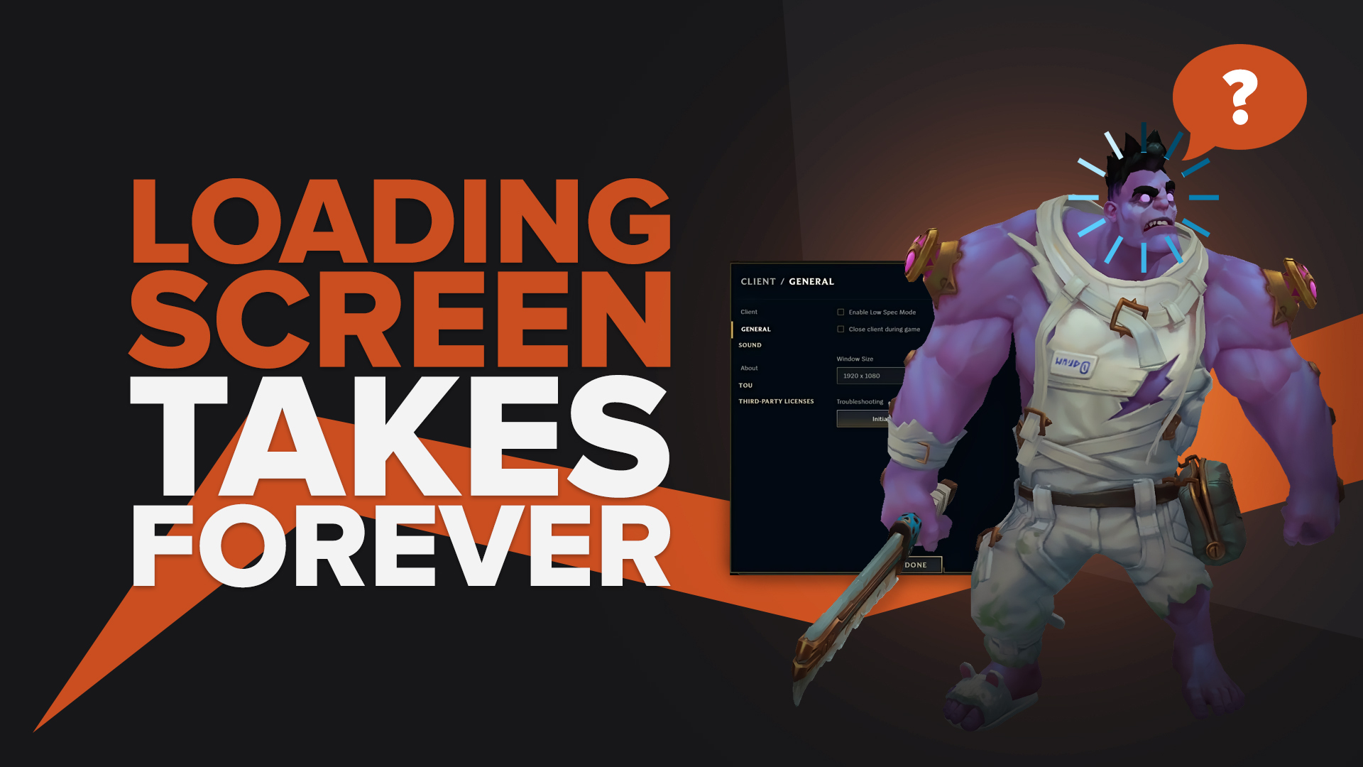 Why Your Loading Screen Takes Forever in LoL