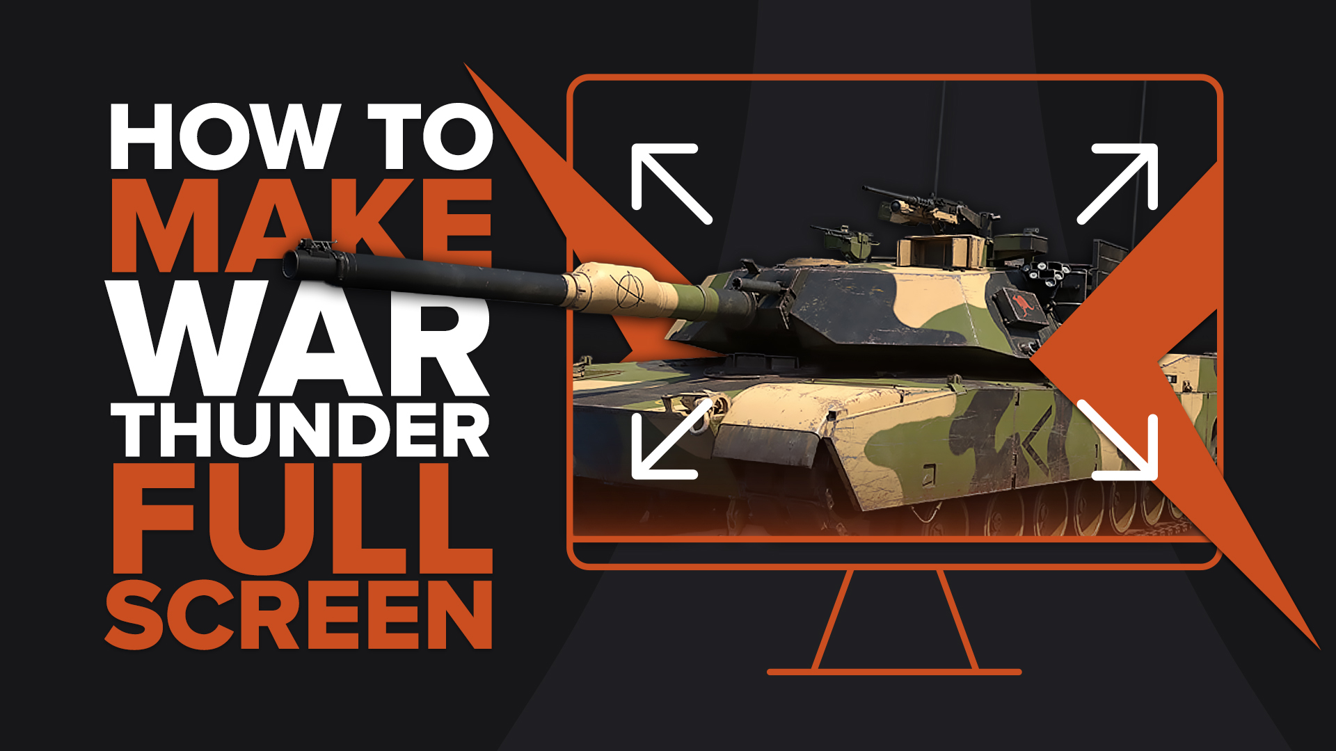 How to make War Thunder fullscreen [Solved]