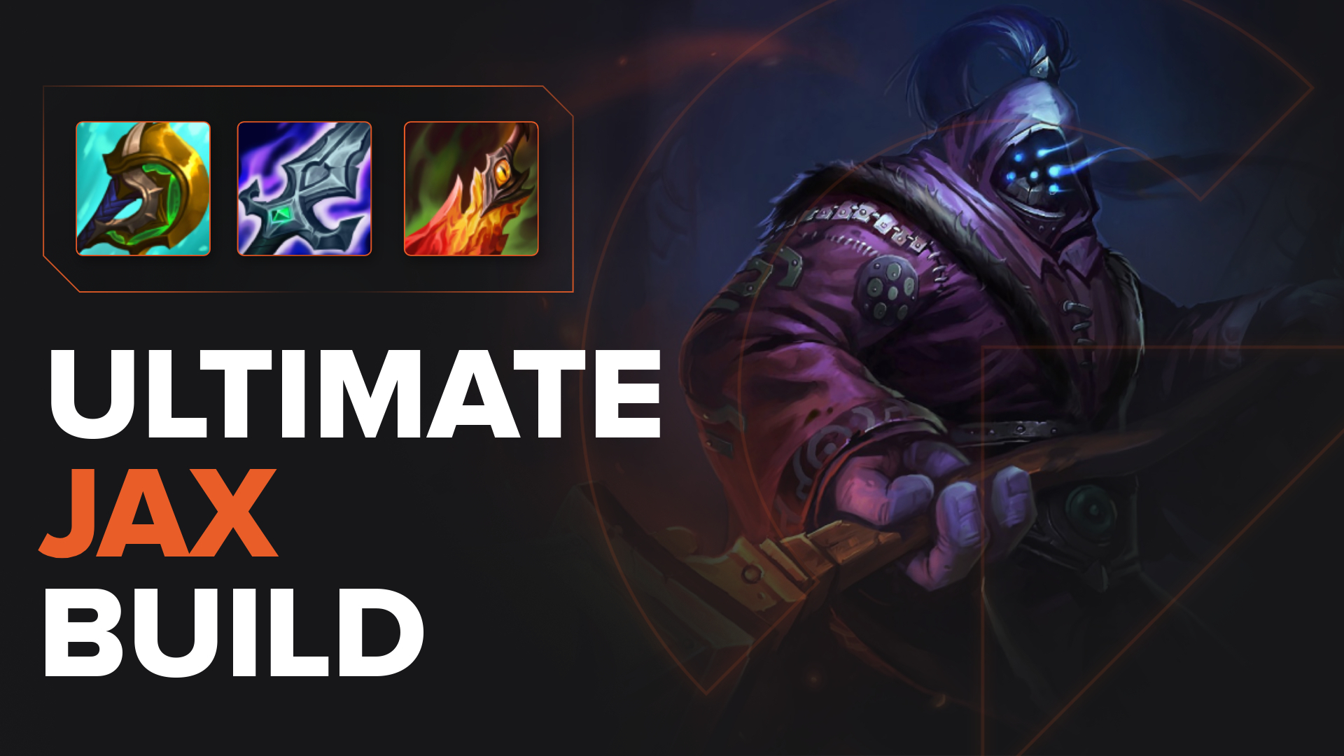 Best Jax Build Guide | Runes | Spells | Items in League of Legends