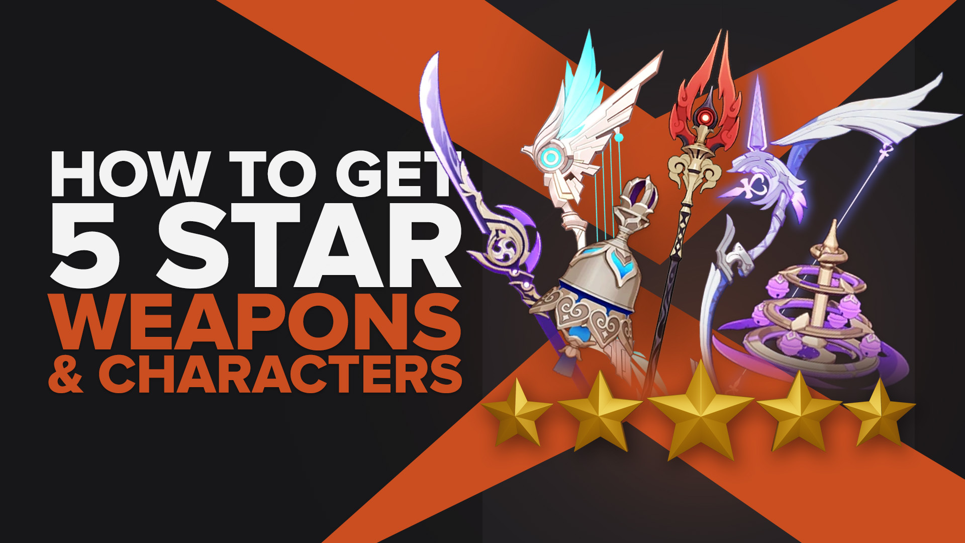 How To Get Five-Star Character And Weapons in Genshin Impact? (A…