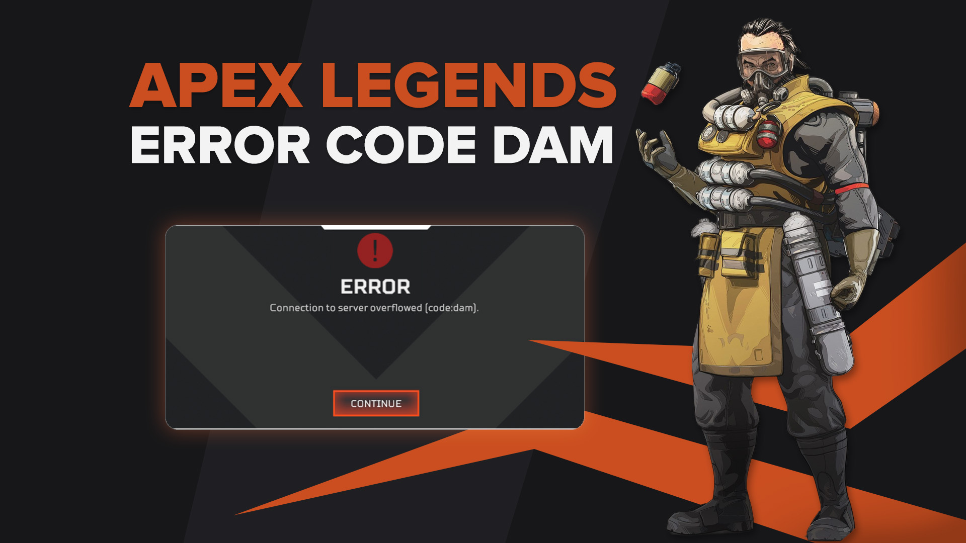 How To Fix Apex Legends Code Dam Network Error Generic Overflow…