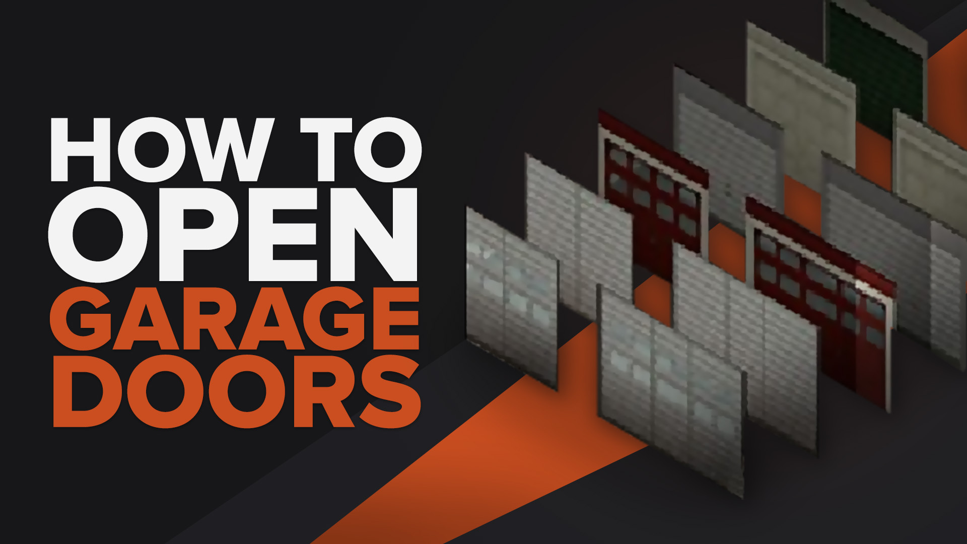 How to Open Garage Doors in Project Zomboid [all Locations & Methods]
