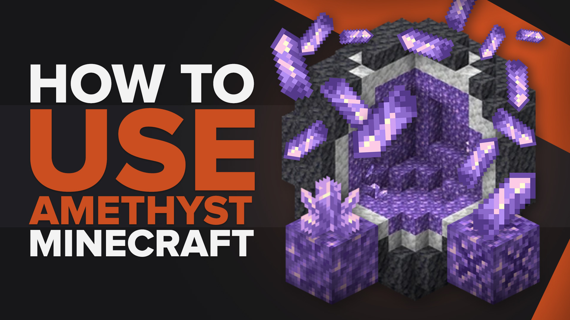 What Can You Do With Amethyst In Minecraft?