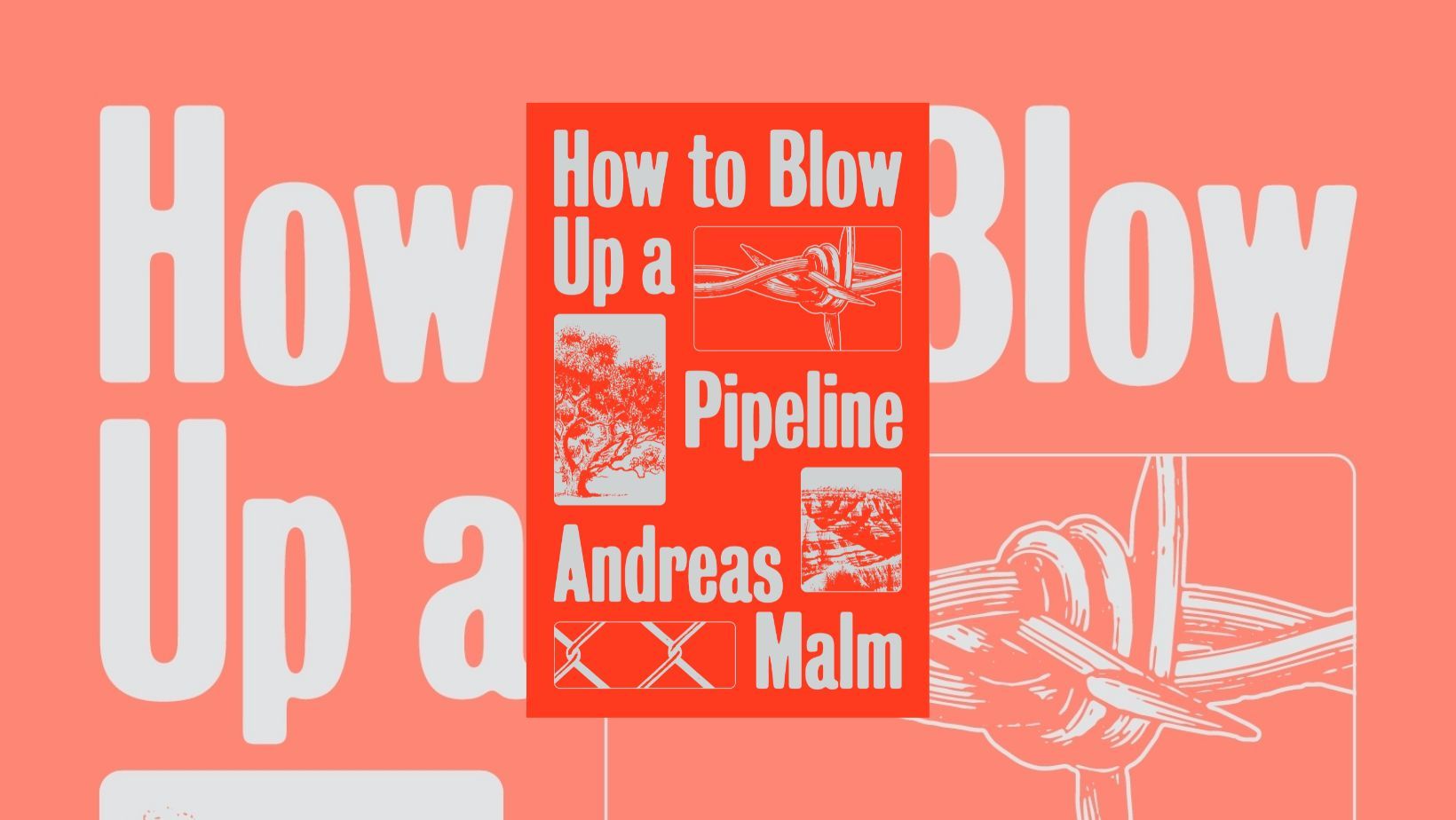 How to blow up a pipeline | Huck