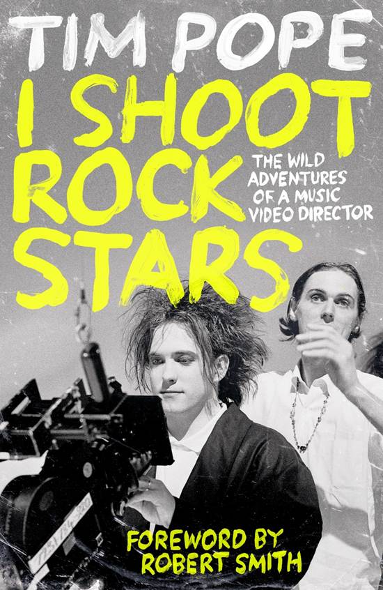 Cure video director Tim Pope to publish memoir charting 80s excess and ...