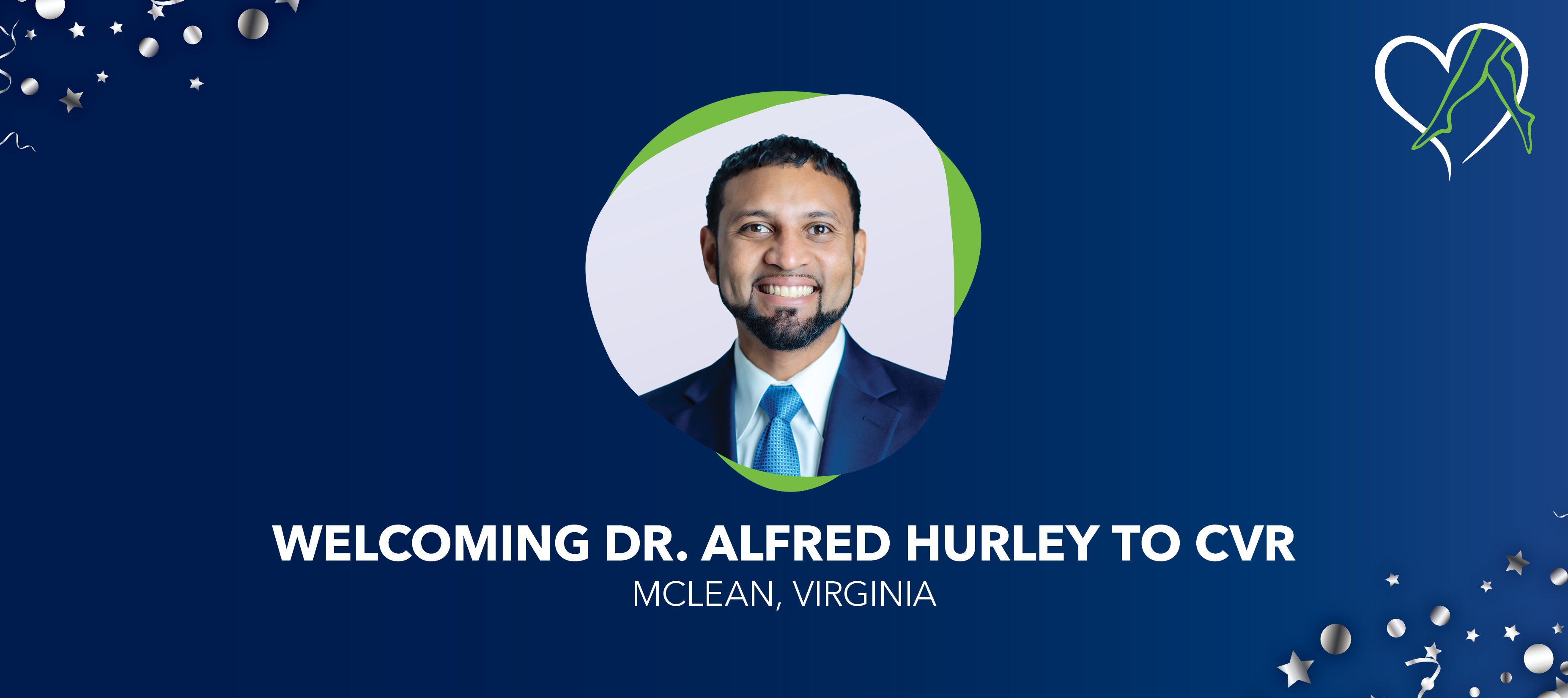 Welcoming Dr. Alfred Hurley to CVR, McLean, Virginia