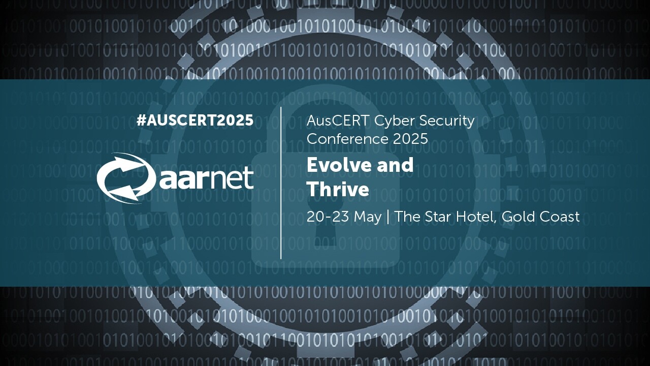 AusCERT Cyber Security Conference 2025 | AARNet