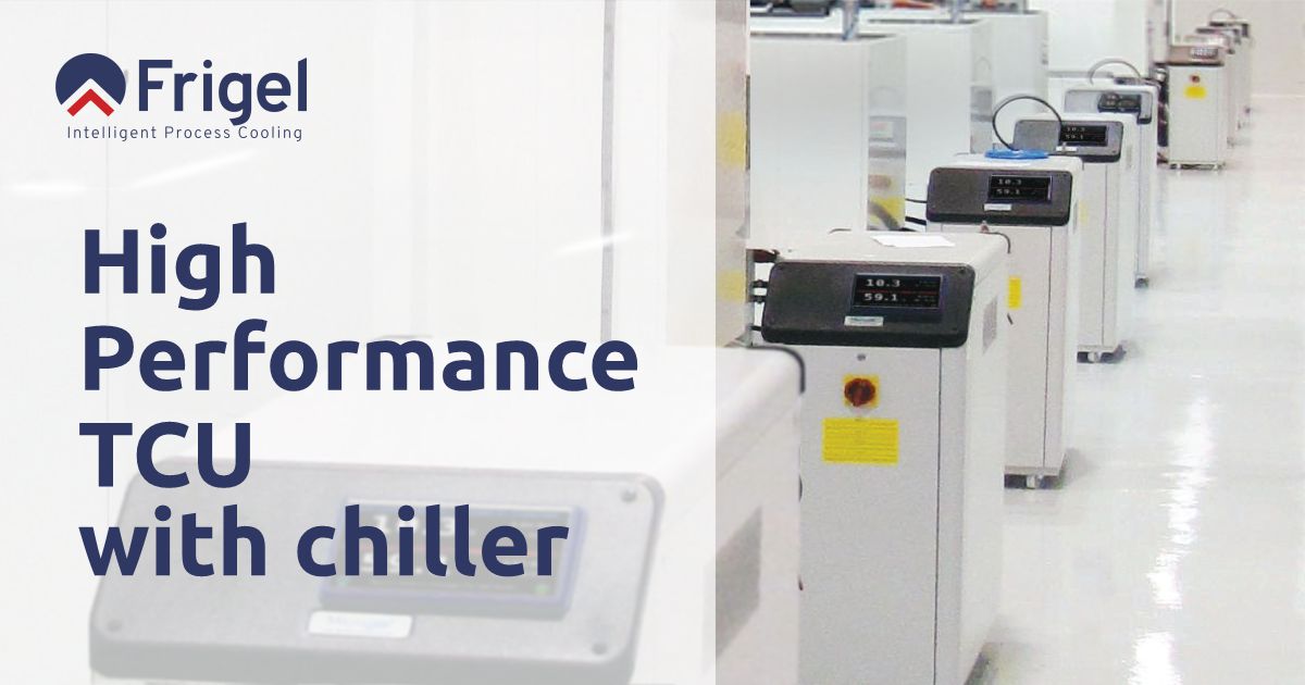 High Performance TCU with chiller - Thermo Chillers for Industrial ...